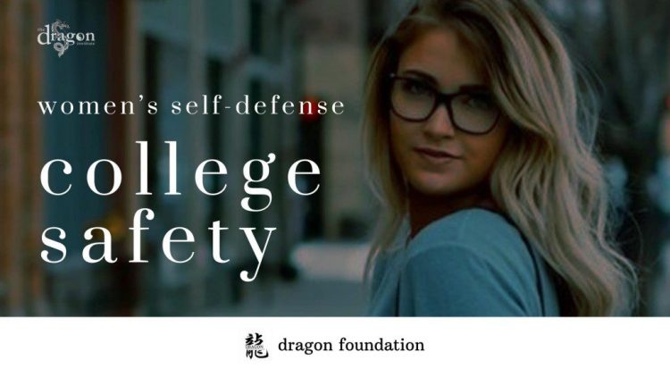 College Safety - Women's Self-Defense | The Dragon Institute