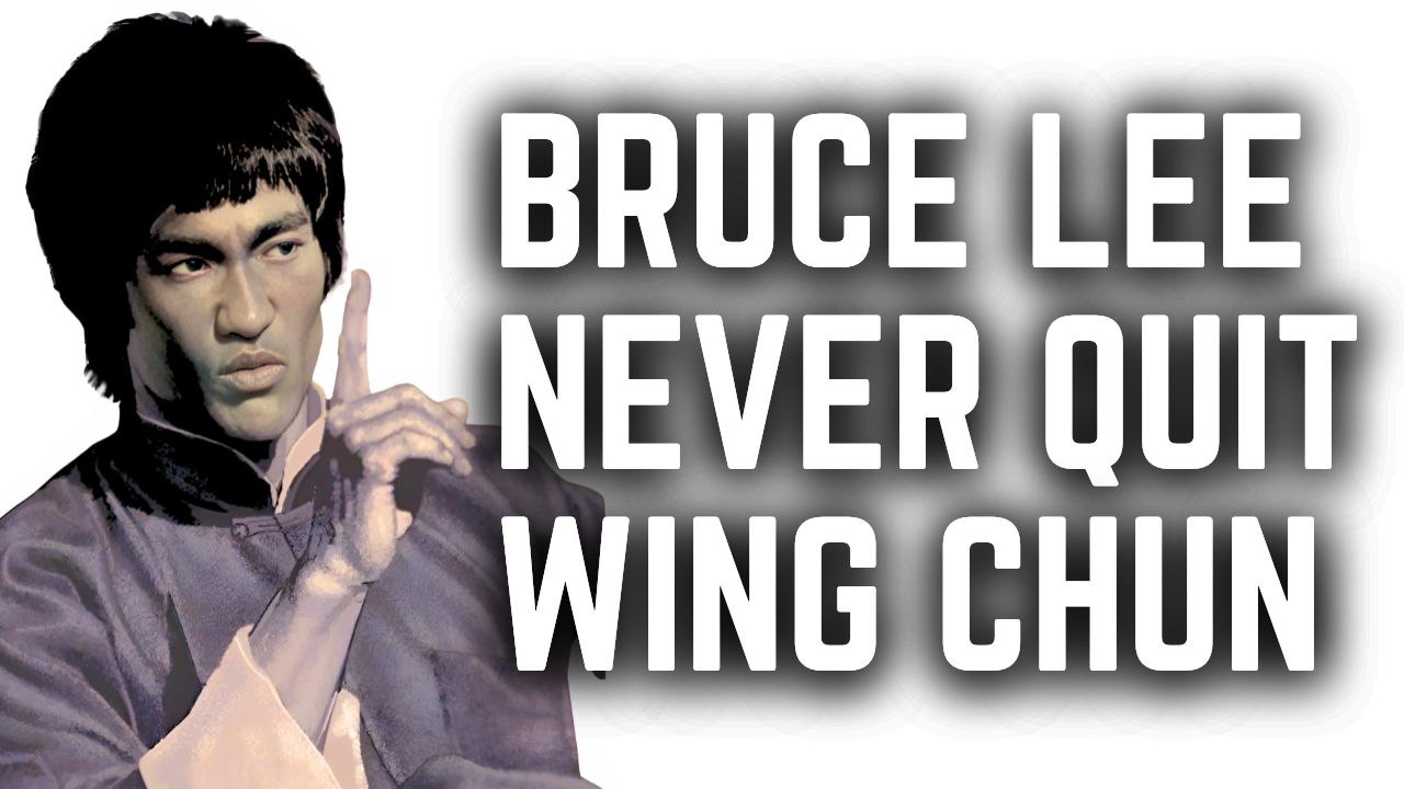 Bruce Lee Never Quit Wing Chun - The Dragon Institute