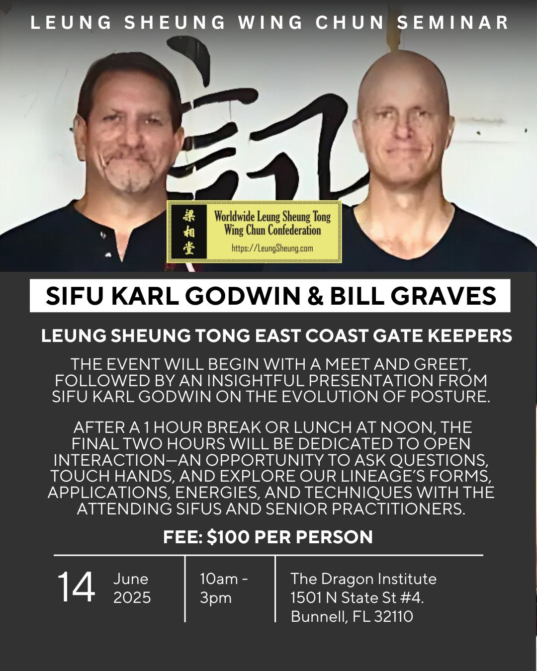 Leung Sheung Wing Chun Seminar - June 2025 - The Dragon Institute