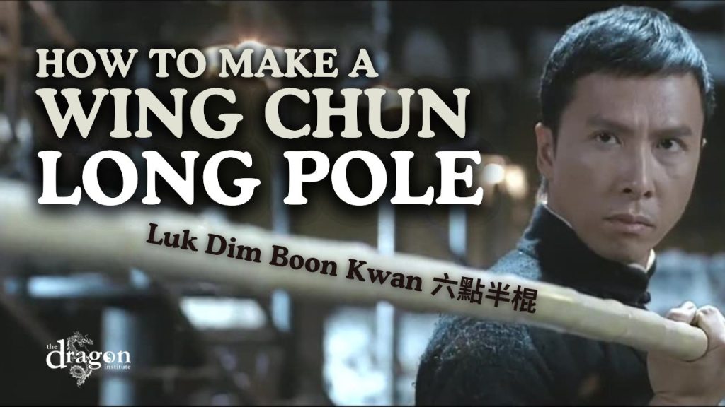 How to Make a Wing Chun Long Pole - The Dragon Institute